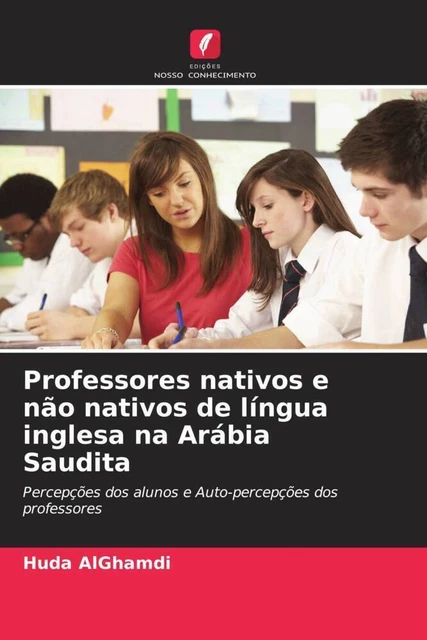 PROFESSORES NATIVOS E não nativos de língua inglesa na Arábia Saudita Alghamdi EUR 25,79 ...