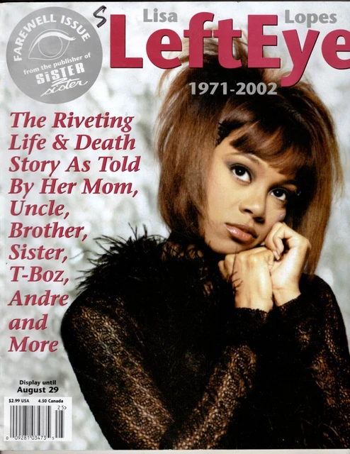 RARE FAREWELL ISSUE Lisa “Left Eye” Lopes TLC SISTER 2 SISTER Magazine ...