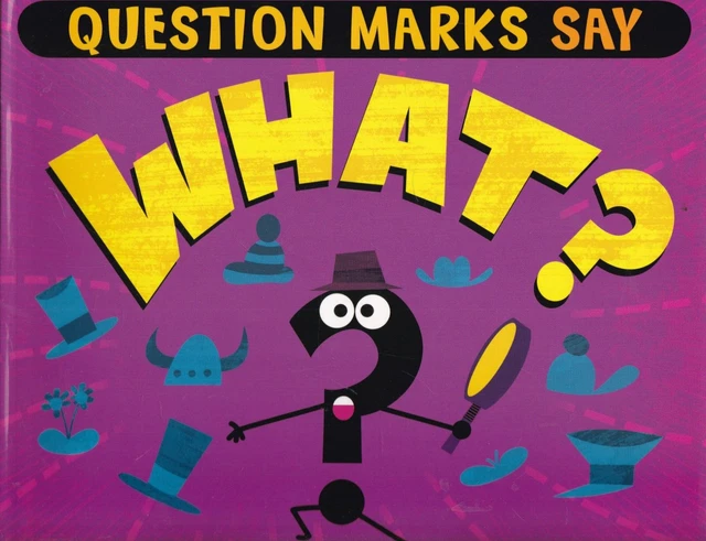 QUESTION MARKS SAY What? Children's Learning to Read Write Story Book ...