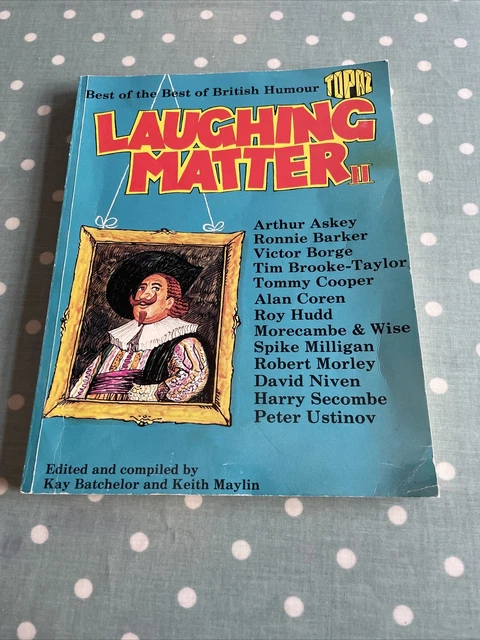 BEST OF BRITISH HUMOUR ( LAUGHING MATTER ) 1977 BOOK Topaz Vintage ...