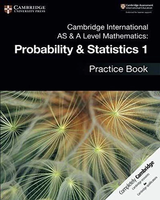 CAMBRIDGE INTERNATIONAL AS & A Level Mathematics: Probability ...