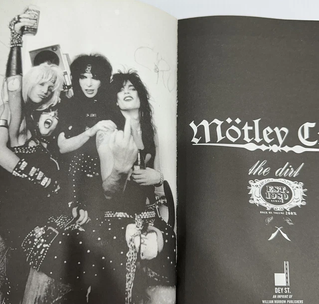 THE DIRT: CONFESSIONS Of The World’s Most Notorious Rock Band - Motley ...