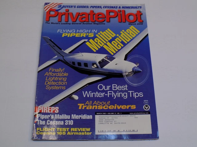 PRIVATE PILOT MAGAZINE Mar 2002 Pipers Malibu Meridian Transceiver ...