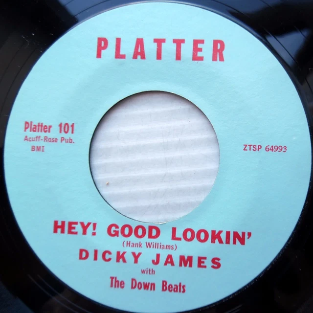 DICKY JAMES AVEC Bas Beats 45 Hank Williams' Hey Good Lookin / Lost ...