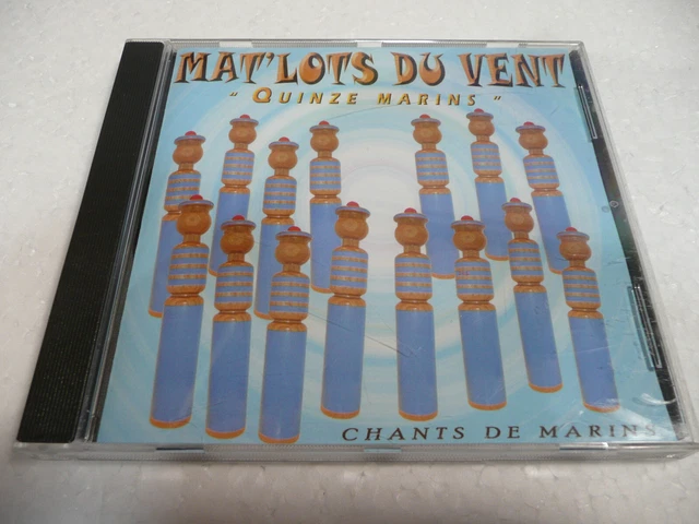 CD MAT'LOTS DU VENT QUINZE MARINS CHANTS DE MARINS BRETAGNE BREIZH CD 14TIT Brt EUR 22,80 ...