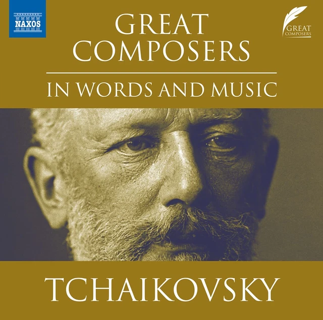 225581 AUDIO CD Pyotr Ilyich Tchaikovsky - Great Composers In Words And ...
