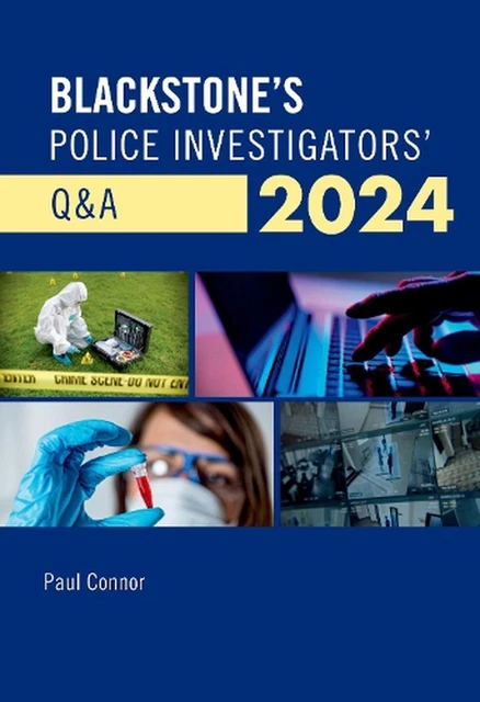 BLACKSTONE'S POLICE INVESTIGATORS' Q&A 2024 by Paul Connor (English ...