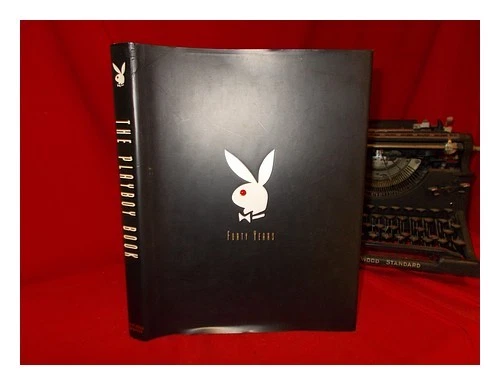 EDGREN, GRETCHEN THE Playboy book : forty years / by Gretchen Edgren ...