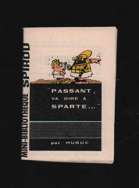 MINI-RÉCIT SPIROU N°255 . Hubuc . Passant Va Dire À Sparte... ( 42 ...