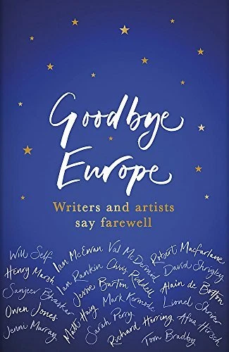 GOODBYE EUROPE: THE unique must-have collection By Various. 9781 EUR 15 ...