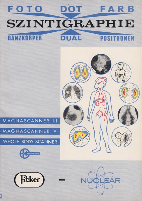 PICKER NUCLEAR SZINTIGRAPHIE Magnascanner Body Scanner brochure c 1960s ...