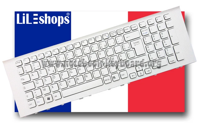 CLAVIER FRANÇAIS ORIGINAL Pour Sony Vaio V116646D FR AENE8F00020 ...