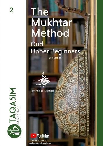 AHMED MUKHTAR THE Mukhtar Method - Oud Upper Beginner (Poche) EUR 23,35 ...