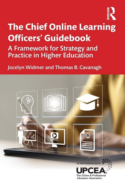 THE CHIEF ONLINE Learning Officers' Guidebook: A Framework for Strategy ...