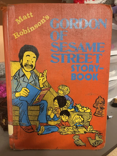 MATT ROBINSON’S GORDON Of Sesame Street Story Book Random 1971 HC £5.51 ...