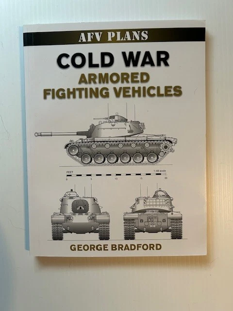 WORLD WAR II AFV Plans Ser.: Cold War Armored Fighting Vehicles by ...