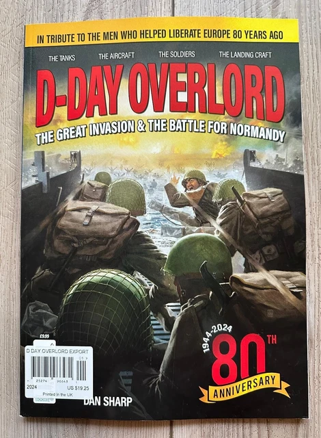 D-DAY OVERLORD 80TH Anniversary 1944-2024 GREAT INVASION Color & B&W ...