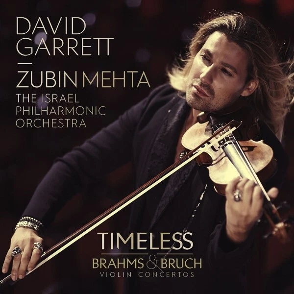 DAVID GARRETT - Timeless-Brahms & Bruch Violin Concertos Cd Neuf EUR 22 ...