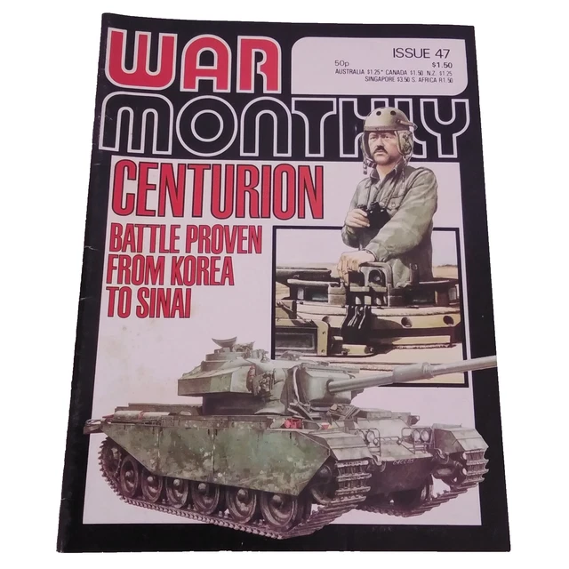 WAR MONTHLY MAGAZINE 1977 Issue #47 Centurion, D-Force Burma, Loos 1915 ...