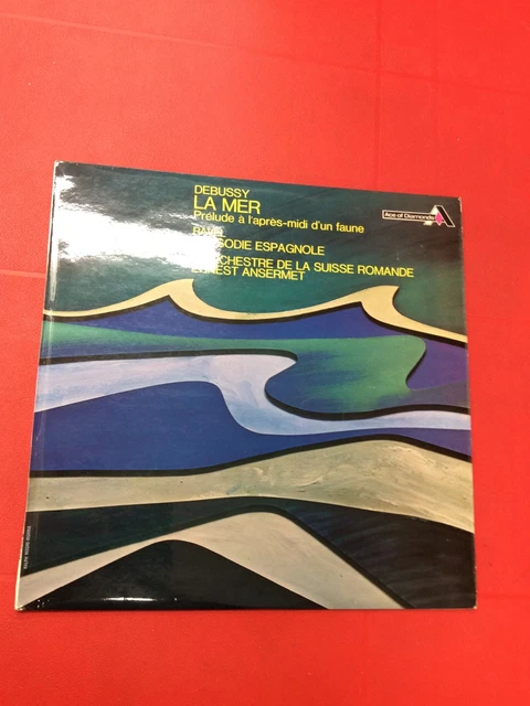 DEBUSSY - LA Mer - Ravel - Rapsodie Espagnole - Ansermet - Ace of ...