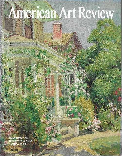 AMERICAN ART REVIEW Magazine Jul Aug 2010 Vol XXII #4 Colin Campbell ...