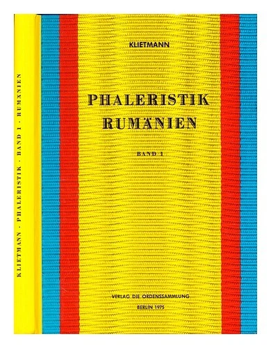 KLIETMANN, KURT GERHARD Phaleristik - Band 1: Rum nien (volume 1) 1975 Hardcover EUR 56,85 ...