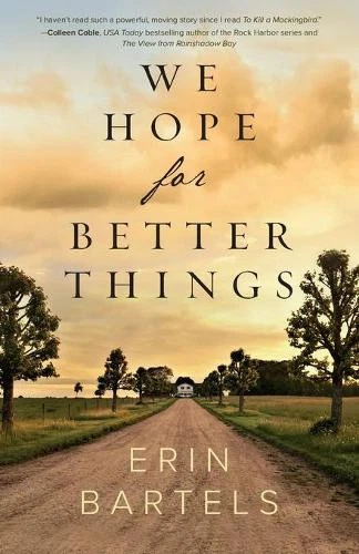 ERIN BARTELS WE Hope for Better Things (Poche) EUR 30,92 - PicClick FR