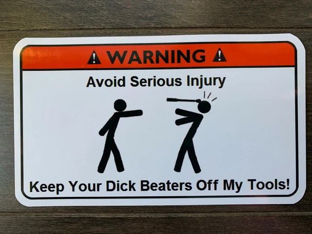 AVOID SERIOUS INJURY Tool Box Warning Sticker - Snapon mac dewalt ...