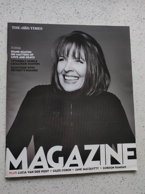 TIMES MAG 31-1-2004 DIANE KEATON/Tom Dixon/Robert Crampton/Cynthia ...