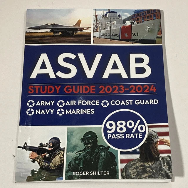 ASVAB STUDY GUIDE 2024-2025 Complete Exam Prep with Tests Roger Shilter ...