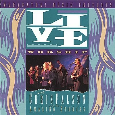 CHRIS FALSON - Live Worship with Chris Falson & th... (CD 2005) $65.00 ...