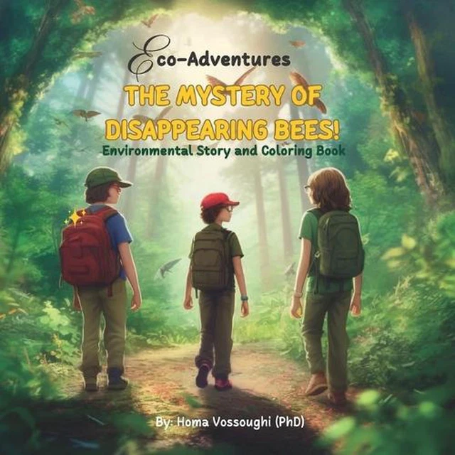 THE MYSTERY OF Disappearing Bees: Environmental Story and Coloring Book ...