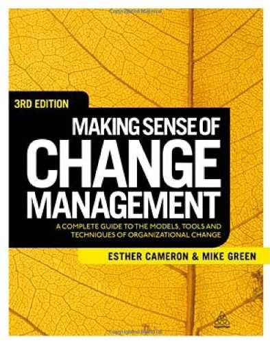 FAIRE SENSE OF Change Management: A Complete Guide Pour The Modèles EUR ...