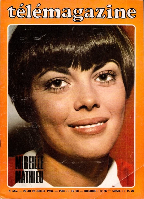 TÉLÉ MAGAZINE N° 665 - Mireille Mathieu (Juillet 1968) EUR 10,00 ...