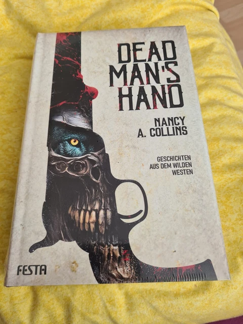 NANCY A. COLLINS : Dead Man´s Hand - Limitiert und Signiert (Festa ...