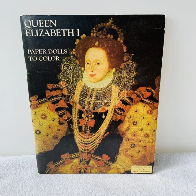 VINTAGE 1973 QUEEN Elizabeth I Paper Dolls Coloring Book Bellerophon ...