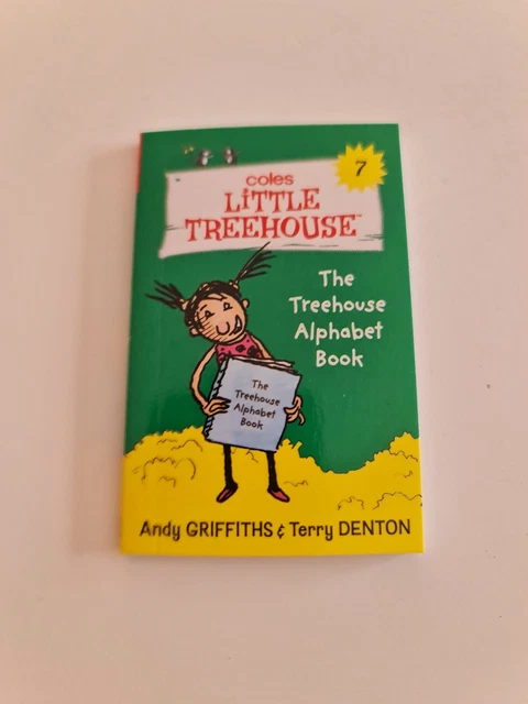 COLES LITTLE TREEHOUSE The Treehouse Alphabet Book 7 Andy Griffiths ...