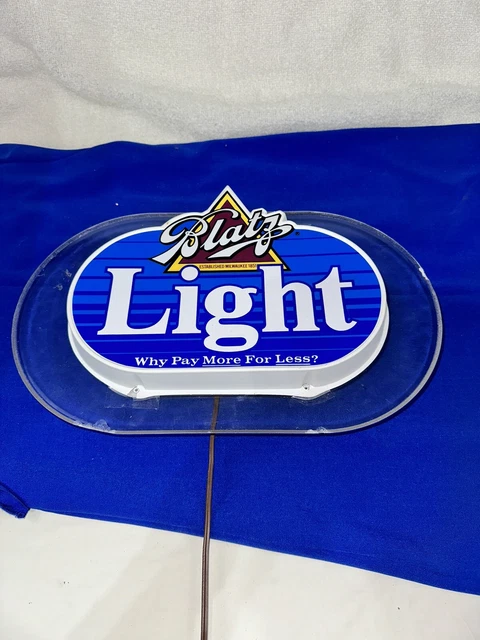 VINTAGE BLATZ LIGHT Beer Lighted Sign-Bar-Lager-Why Pay More For Less ...