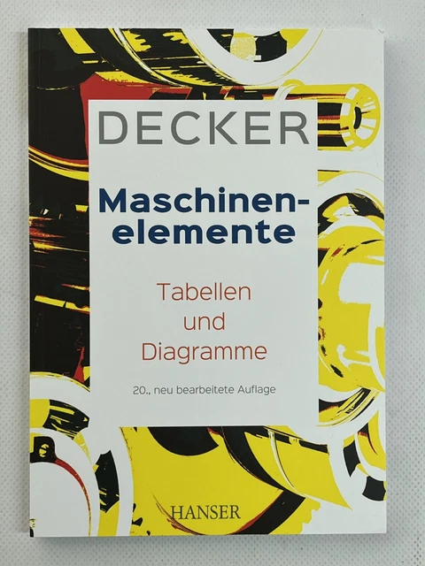 DECKER MASCHINENELEMENTE - Tabellen und Diagramme EUR 18,90 - PicClick FR