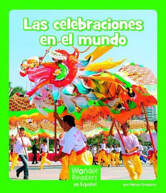 LAS CELEBRACIONES EN El Mundo by Helen Gregory (Spanish) Paperback Book ...