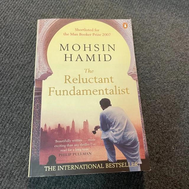 THE RELUCTANT FUNDAMENTALIST Mohsin Hamid Paperback Culture ...