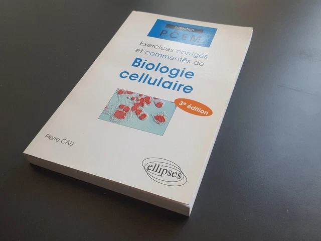 BIOLOGIE CELLULAIRE - Exercices corrigés et commentés EUR 4,90 ...