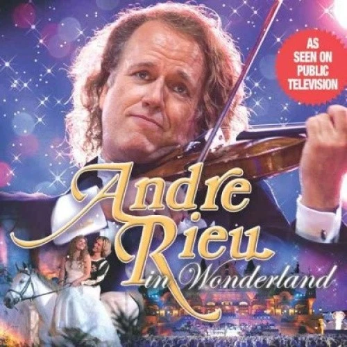 ANDR RIEU IN Wonderland [Denon] by Andre Rieu NEUF EUR 44,84 - PicClick FR