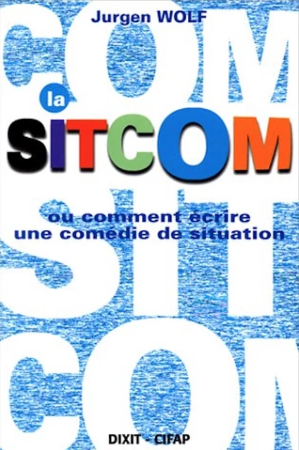 THE SITCOM OR How To Write A Sitcom 129 29 PicClick