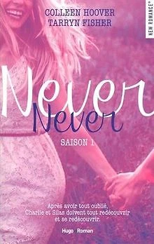 NEVER NEVER SAISON 1 de Hoover, Colleen, Fisher, Ta... | Livre | état acceptable EUR 9,64 ...