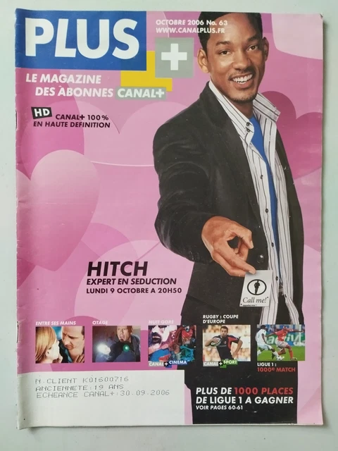 LE MAGAZINE DE Canal + PLus n°63 du 10/2006; Will Smith; Hitch expert ...