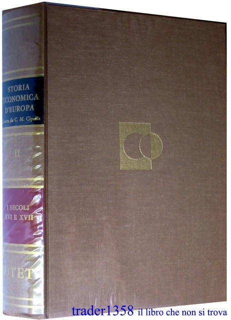 I SECOLI XVI e XVII Storia Economica d'Europa vol. II° UTET 1979 EUR 18 ...