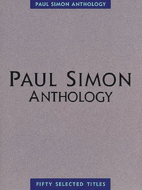 PAUL SIMON ANTHOLOGY - SIMON AND GARFUNKEL paroles musicales vintage ...
