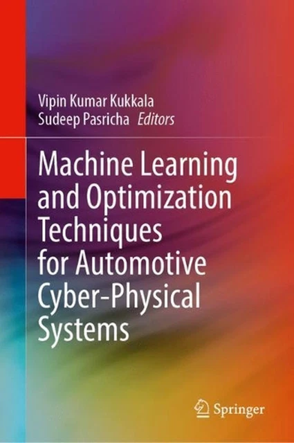 MACHINE LEARNING AND Optimization Techniques for Automotive Cyber ...
