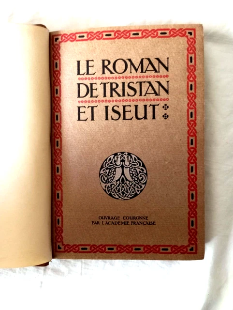 JOSEPH BEDIER Le Roman De Tristan Et Iseut 1922 Reliure D Art EUR 45,00 ...